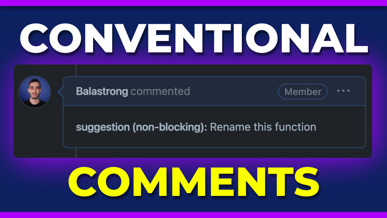 Conventional Comments: Stop Fighting in Code Reviews | Leonardo Montini